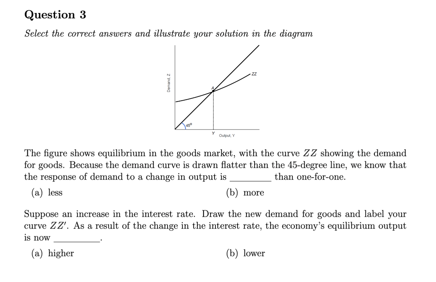 Solved Question 3Select the correct answers and illustrate | Chegg.com