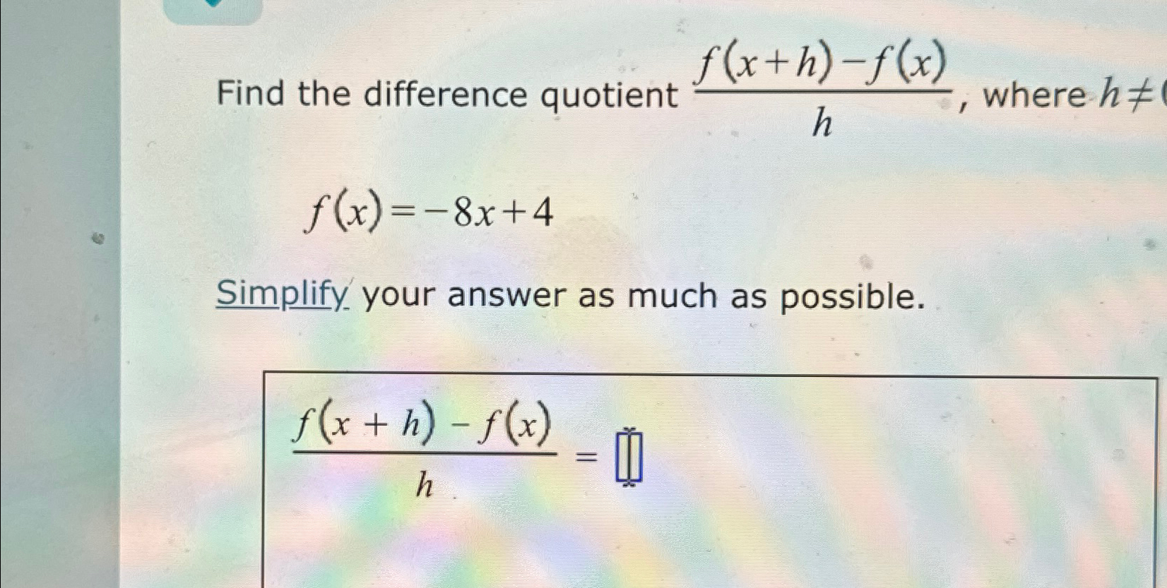 Solved Find the difference quotient f(x+h)-f(x)h, ﻿where | Chegg.com