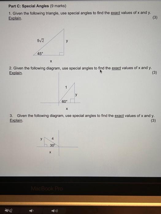 Solved 1. Given the following triangle, use special angles | Chegg.com