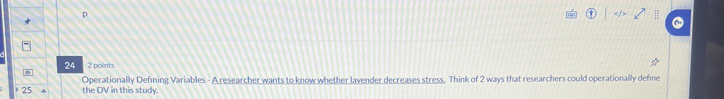 Solved 242 ﻿pointsOperationally Defining Variables - ﻿A | Chegg.com