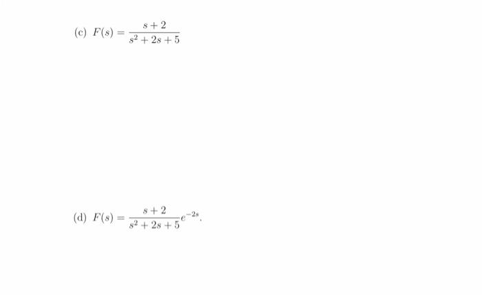 Solved Q1 Find Laplace Transform of the following functions | Chegg.com