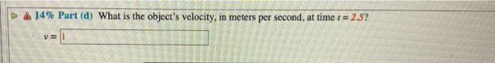Solved (10\%) Problem 6: An object is undergoing simple | Chegg.com