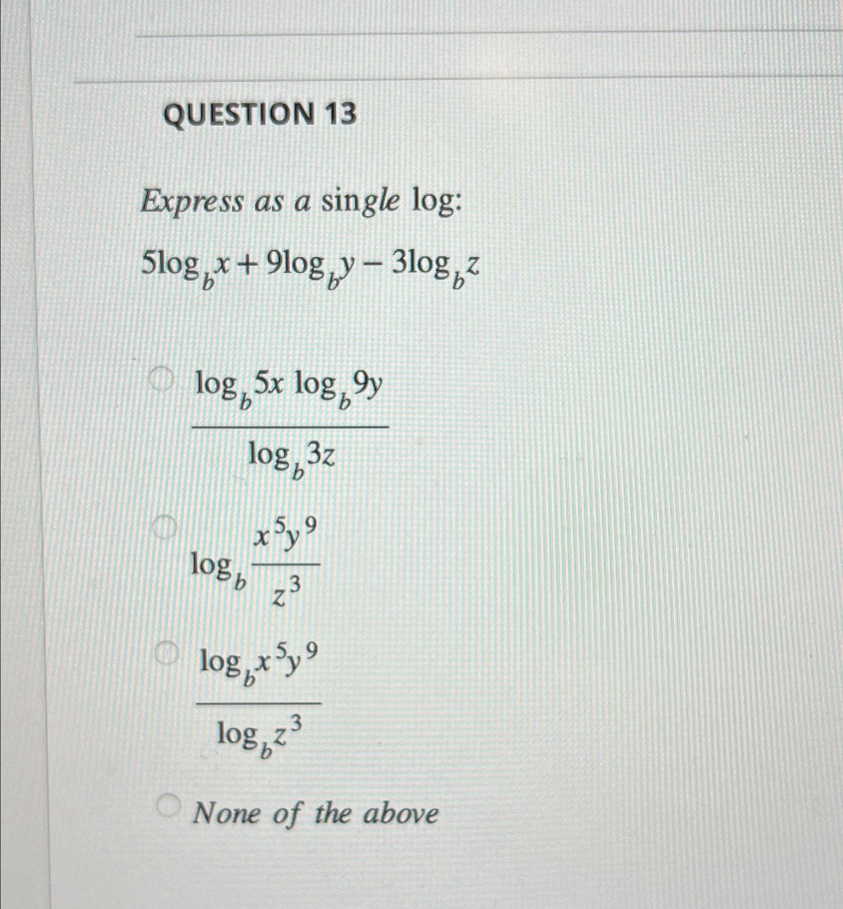 Solved QUESTION 13Express as a single | Chegg.com