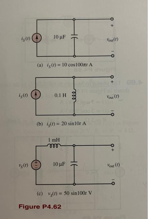 Solved 4.62 Find the sinusoidal steady-state output vout (t) | Chegg.com