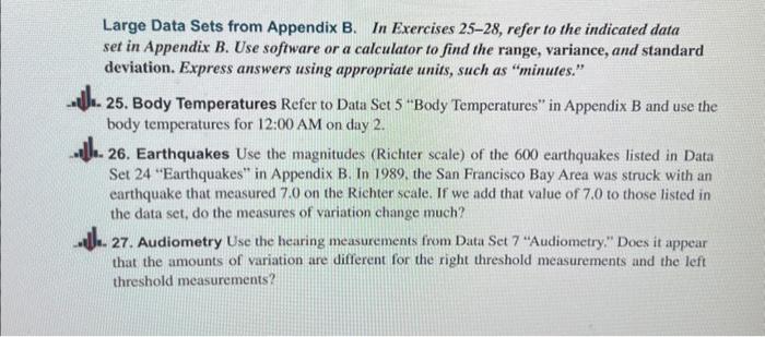 Solved Large Data Sets from Appendix B. In Exercises 25-28, | Chegg.com Solved Large Data Sets from Appendix B. In Exercises 25-28, | Chegg.com
