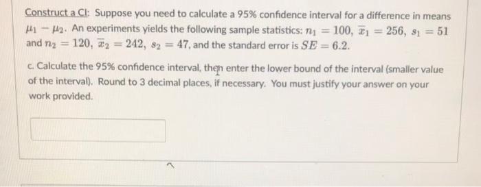Solved Construct a Cl: Suppose you need to calculate a 95% | Chegg.com