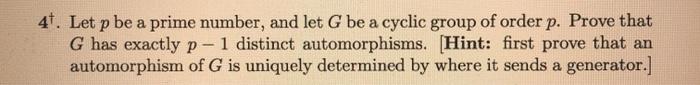 Solved 41. Let p be a prime number, and let G be a cyclic | Chegg.com