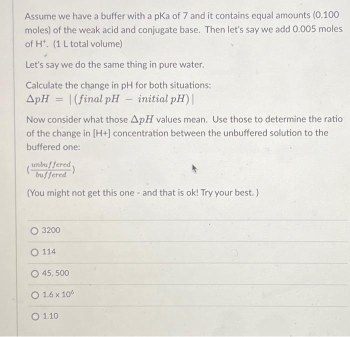 Solved Assume we have a buffer with a pKa of 7 and it | Chegg.com