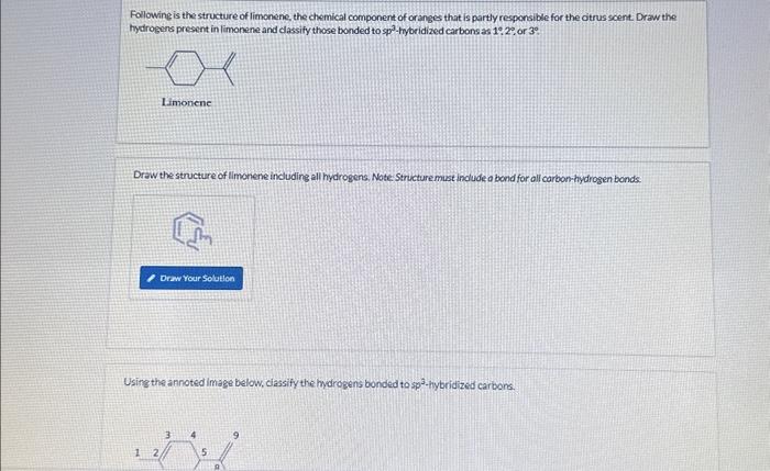Solved Following is the structure of limonene, the chemical | Chegg.com