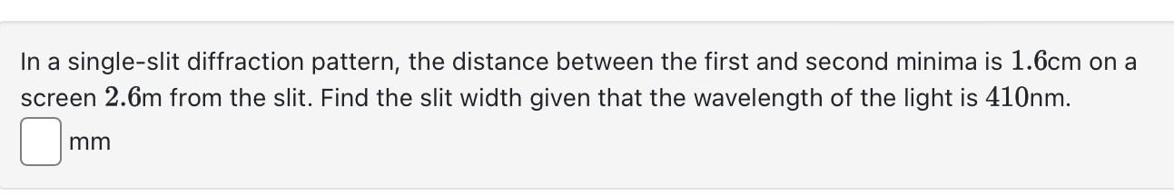 Solved In a single-slit diffraction pattern, the distance | Chegg.com