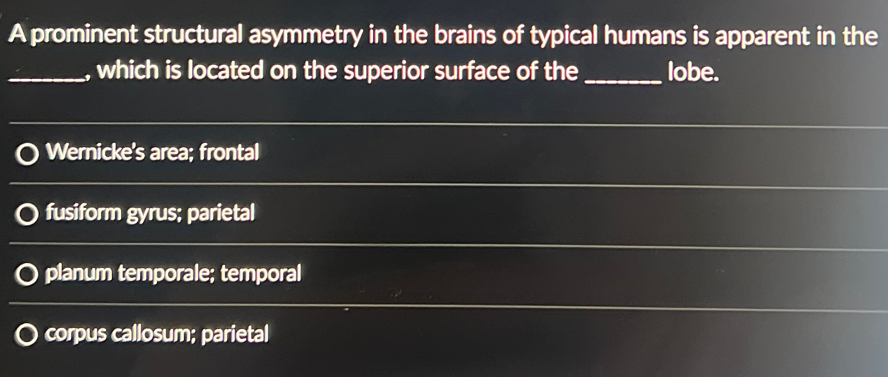 Solved A prominent structural asymmetry in the brains of | Chegg.com