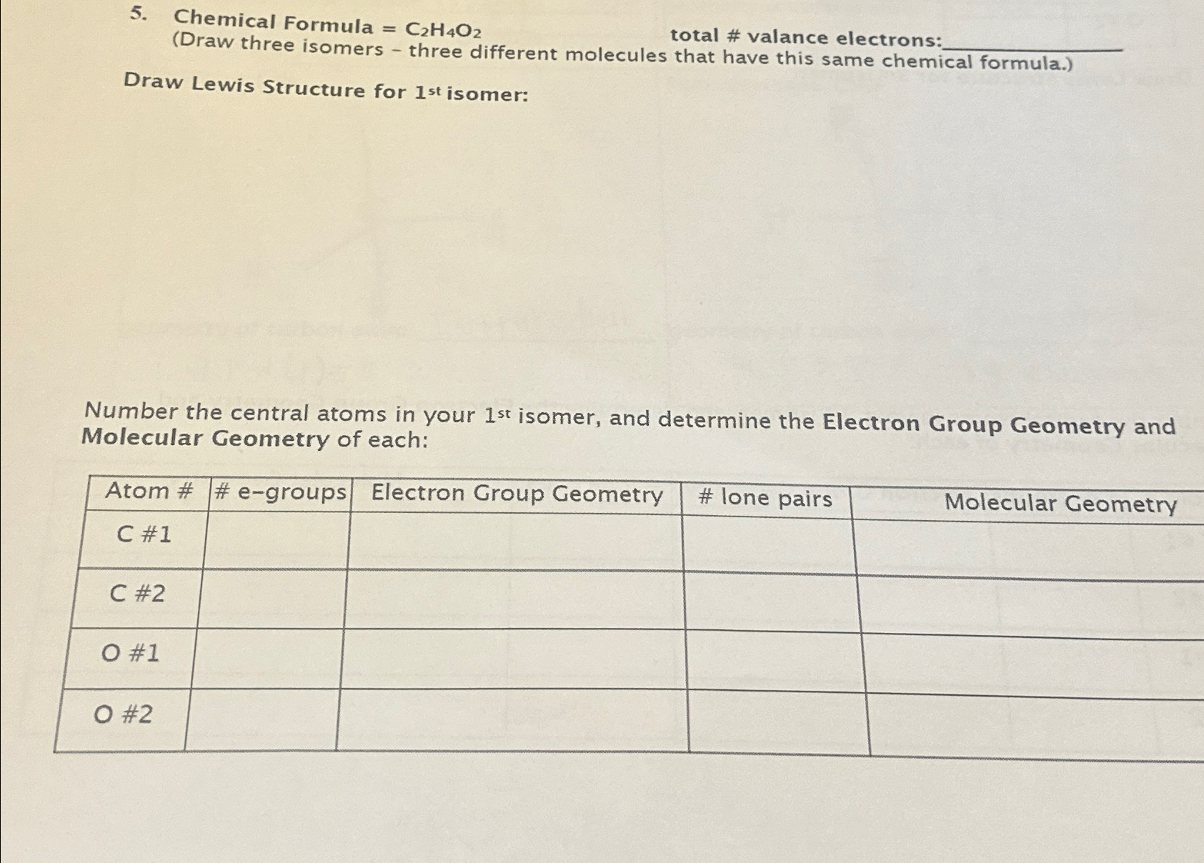 Solved Chemical Formula =C2H4O2total # valance | Chegg.com