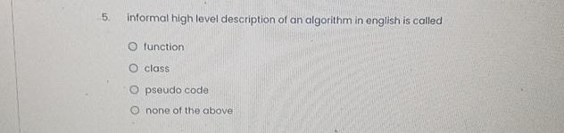 Solved informal high level description of an algorithm in | Chegg.com