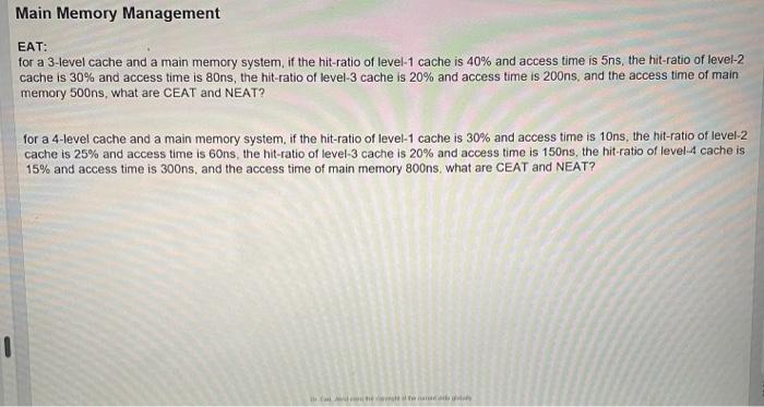 Solved EAT: for a 3-level cache and a main memory system, if | Chegg.com