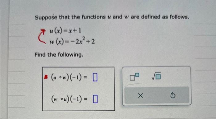 Solved Suppose that the functions u and w are defined as | Chegg.com