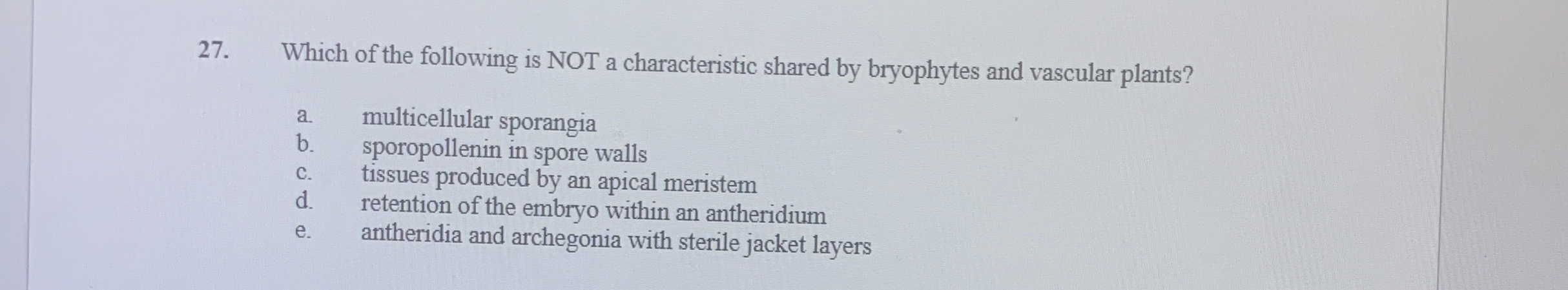 Solved Which of the following is NOT a characteristic shared | Chegg.com