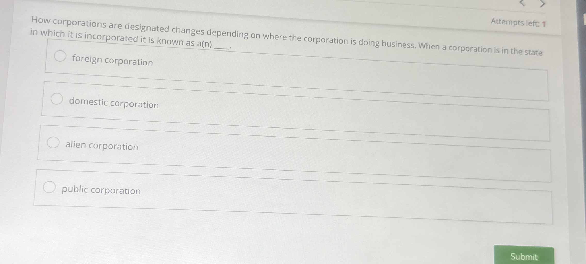Solved Attempts left: 1How corporations are designated | Chegg.com