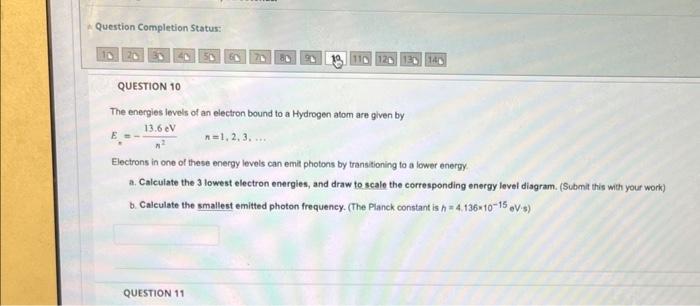 Solved The energies levels of an electron bound to a | Chegg.com