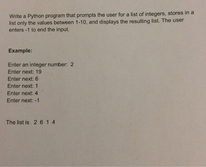 Solved Write a Python program that prompts the user for a | Chegg.com