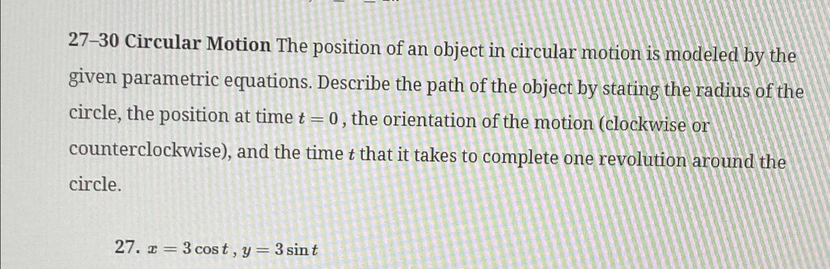 Solved Circular Motion: The position of an object in | Chegg.com