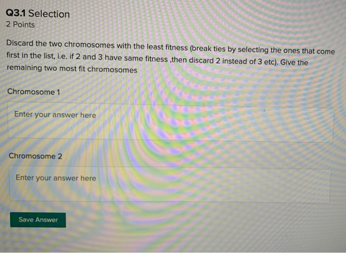 Solved Consider the following fitness function: fitness | Chegg.com