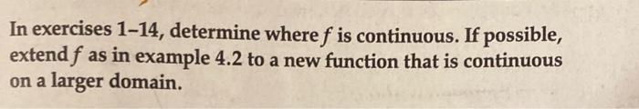 Solved In exercises 1−14, determine where f is continuous. | Chegg.com