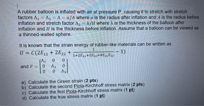 A rubber balloon is inflated with air at pressure P, | Chegg.com