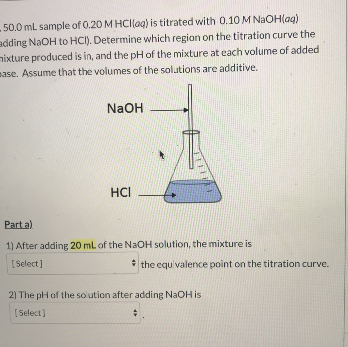 Solved .50.0 mL sample of 0.20 M HCl(aq) is titrated with | Chegg.com