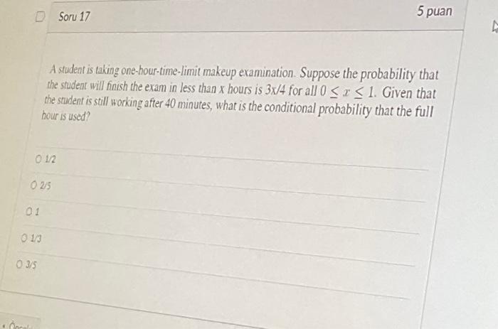 Solved A student is taking one-hour-time-limit makeup | Chegg.com