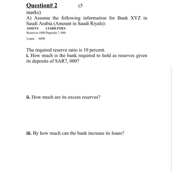 Solved Question#2 (5 (5 marks) A) Assume the following | Chegg.com