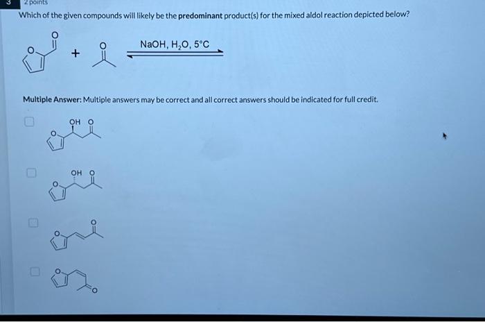 Solved Which of the given compounds will likely be the | Chegg.com