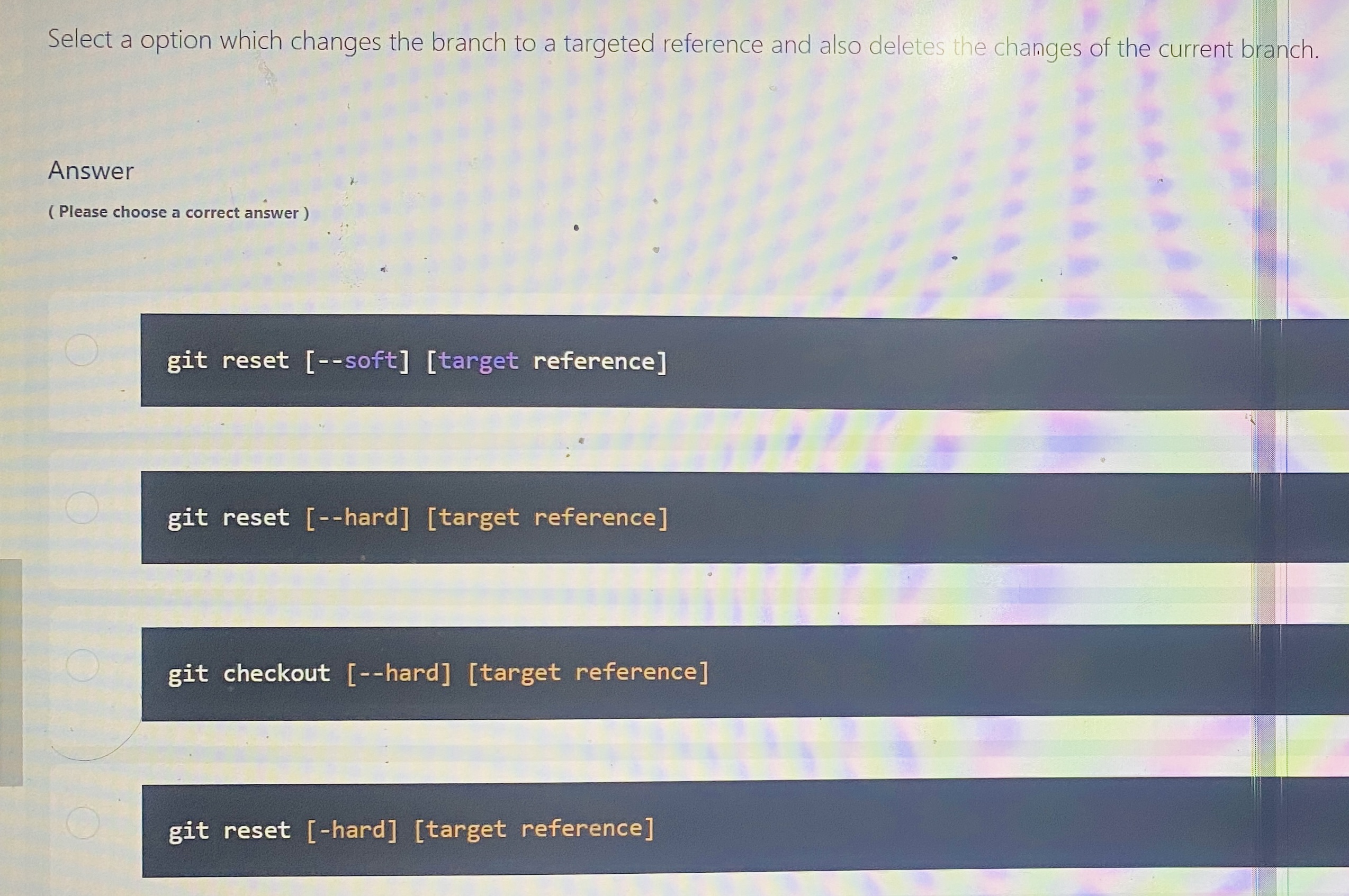 Solved Select a option which changes the branch to a | Chegg.com