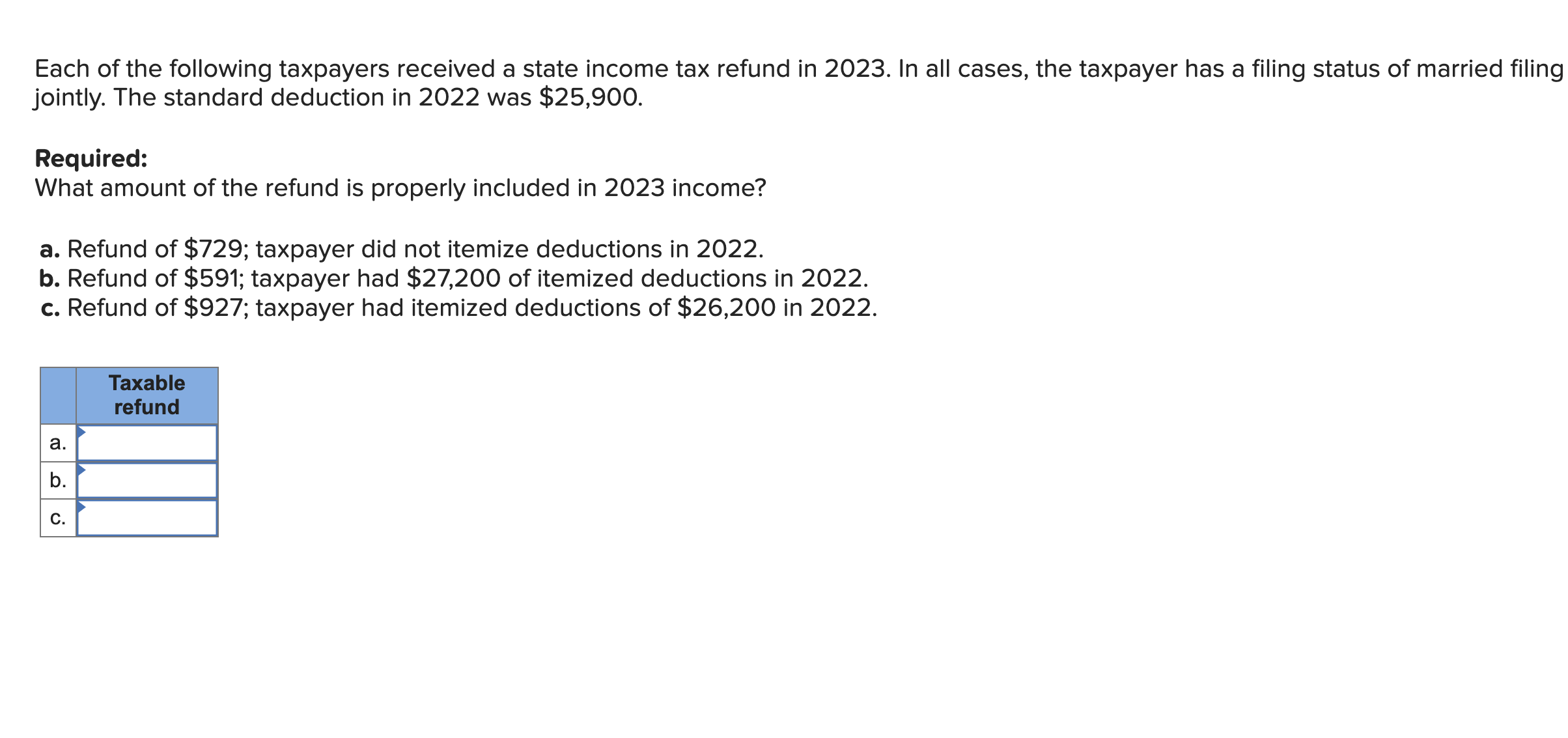 Solved Each of the following taxpayers received a state | Chegg.com