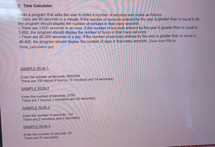 Solved 2. Time Calculator Write a program that asks the user | Chegg.com