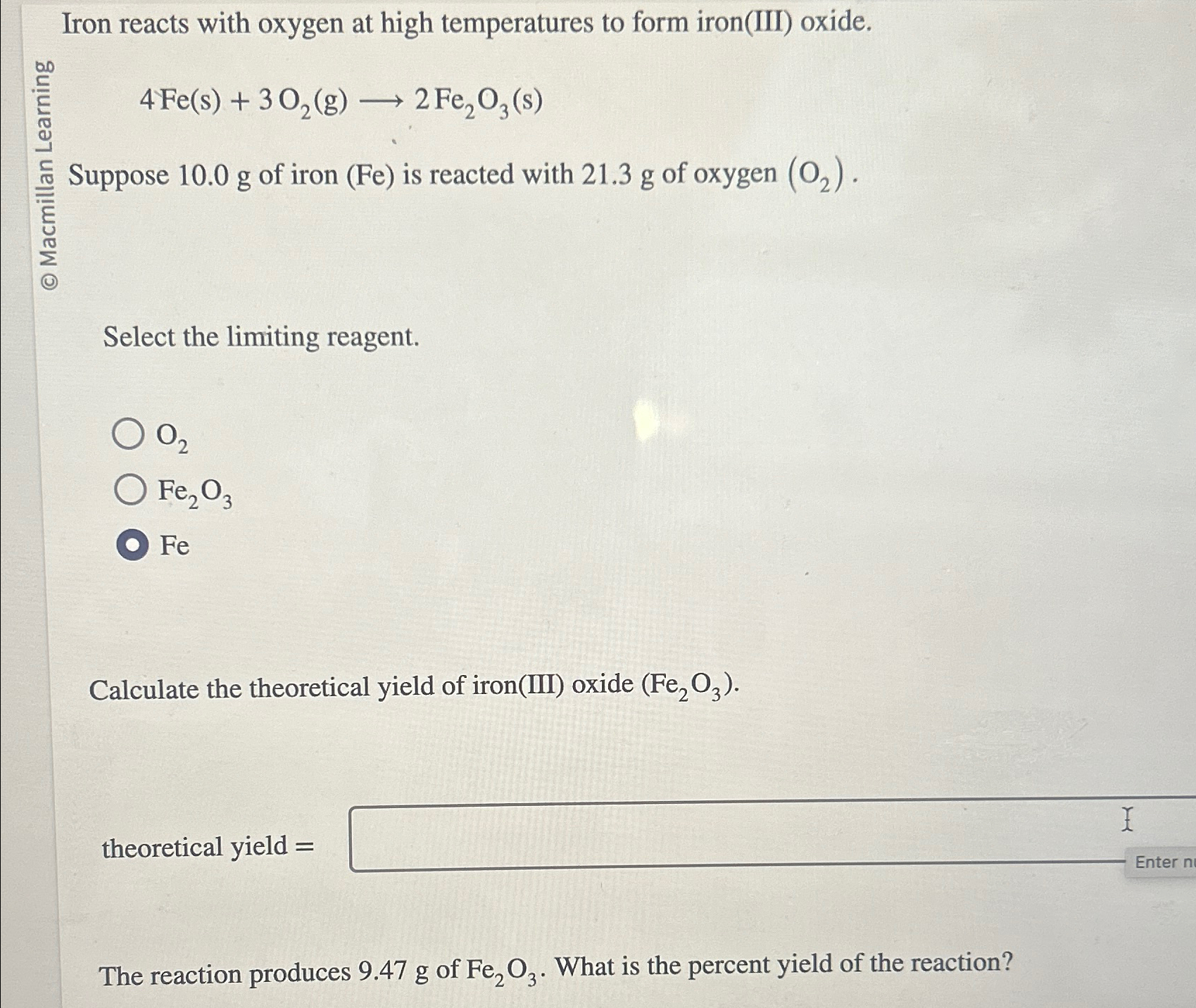 Solved Iron reacts with oxygen at high temperatures to form | Chegg.com