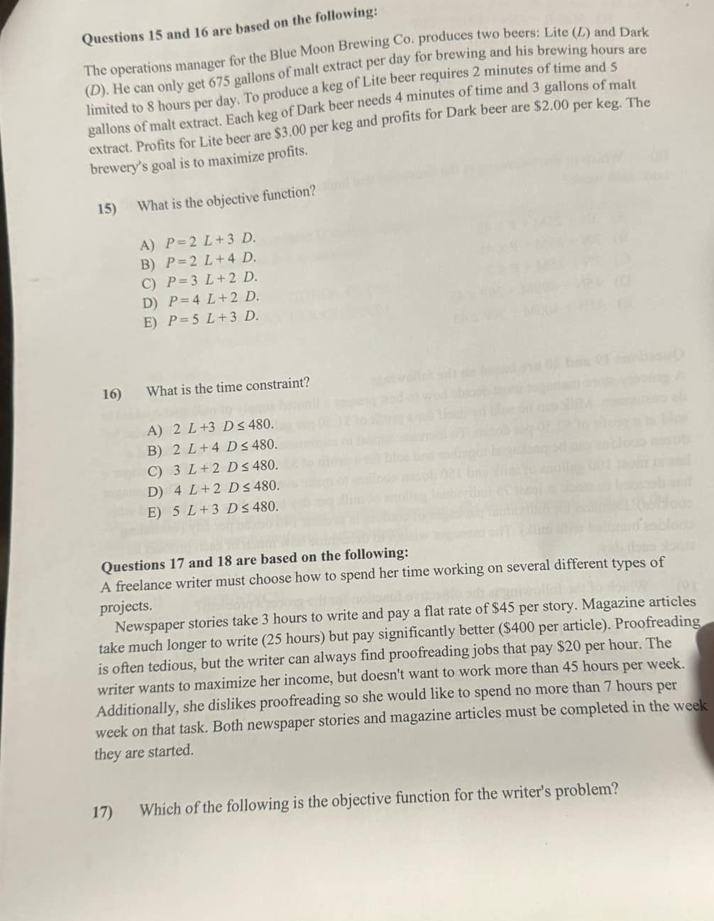 Solved Questions 15 ﻿and 16 ﻿are based on the following:The | Chegg.com