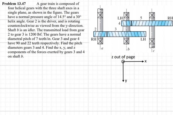 Solved Problem 13.47 A gear train is composed of four | Chegg.com