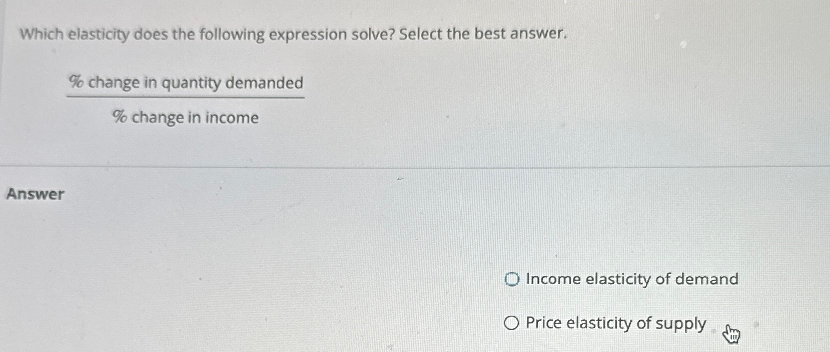 Solved Which elasticity does the following expression solve? | Chegg.com