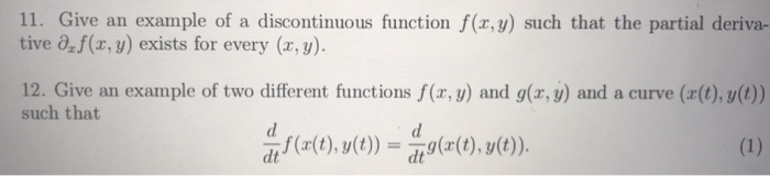 Solved 11. Give an example of a disContinuous function | Chegg.com