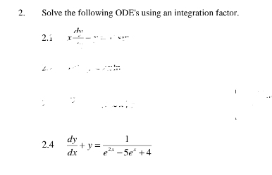 Solved Solve the following ODE's using an integration | Chegg.com