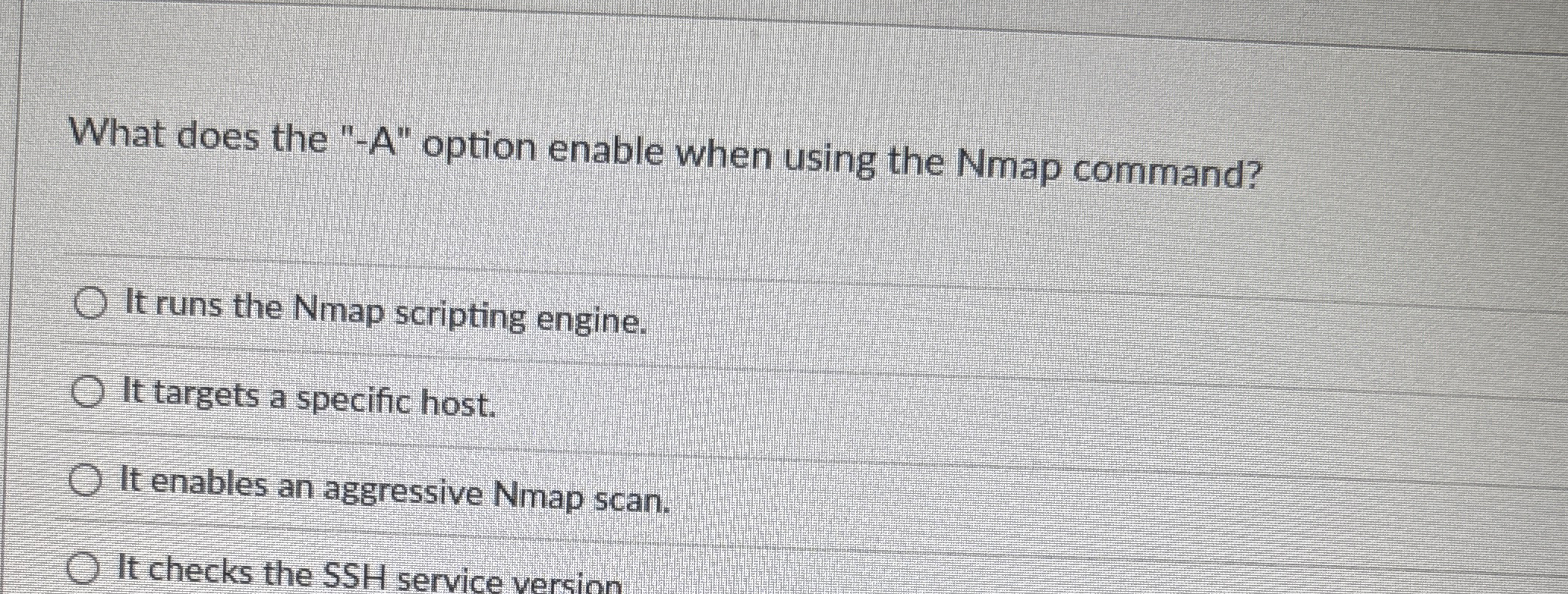 Solved What does the "-A" ﻿option enable when using the Nmap | Chegg.com