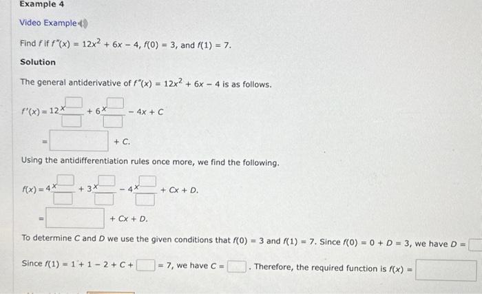 Solved Example 4 Video Example() Find fif f"(x) = 12x² + 6x | Chegg.com