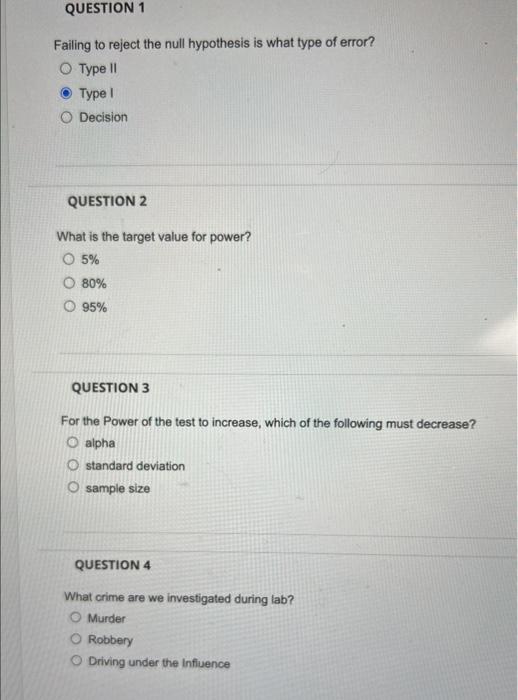 Solved Failing to reject the null hypothesis is what type of | Chegg.com