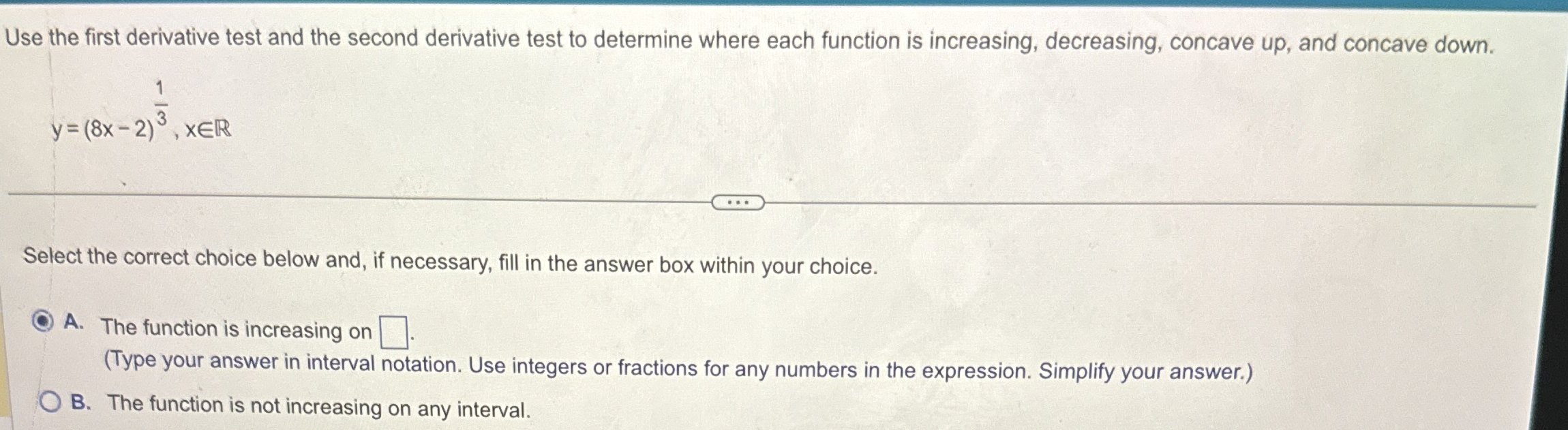 Solved Use The First Derivative Test And The Second