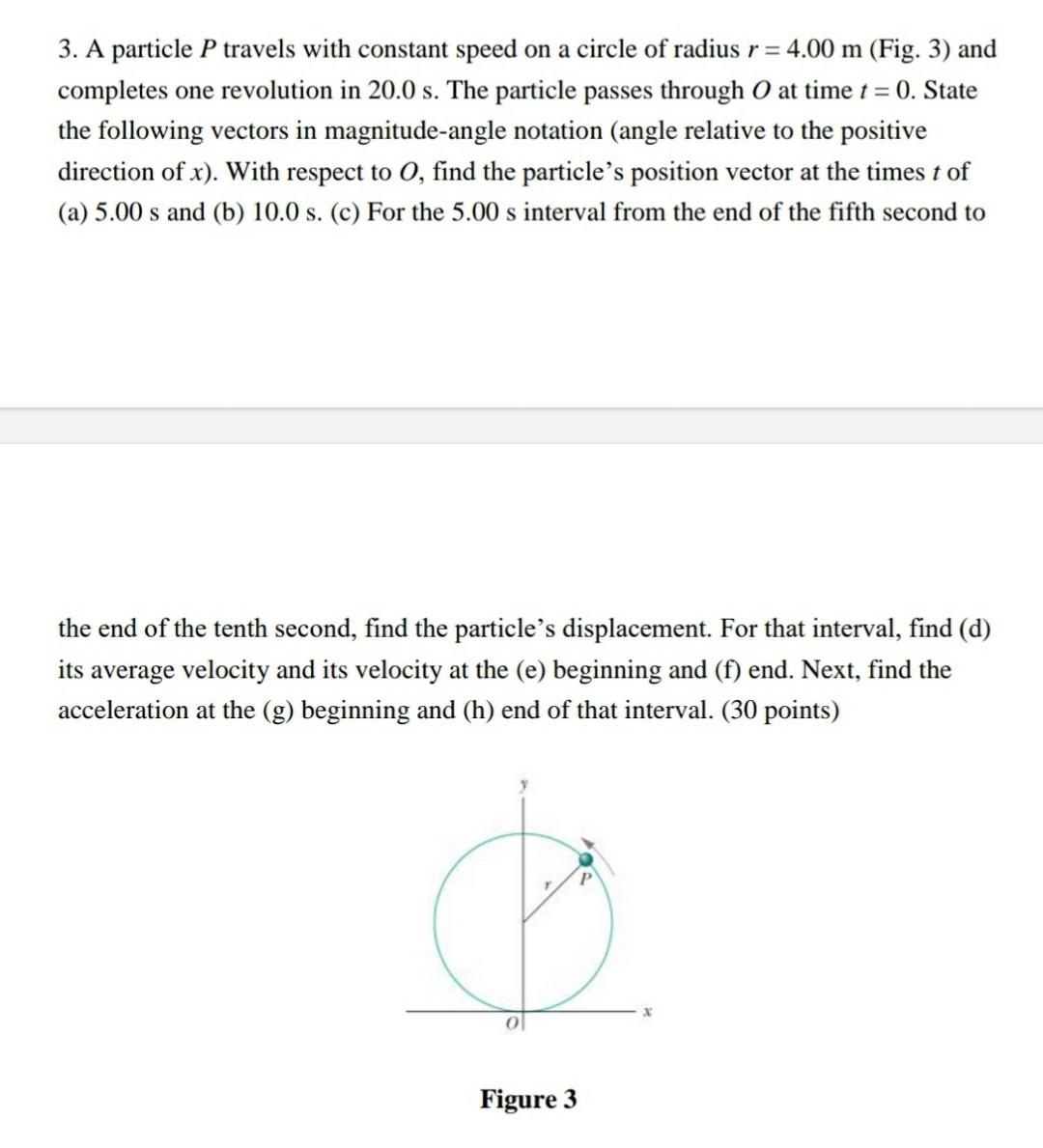 Solved 3. A particle P travels with constant speed on a | Chegg.com
