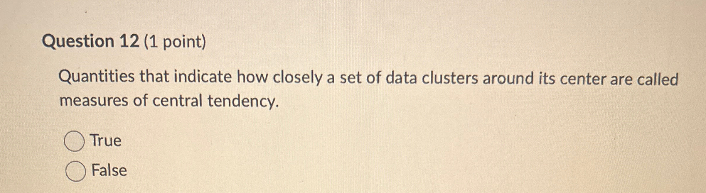 Solved Question 12 (1 ﻿point)Quantities that indicate how | Chegg.com