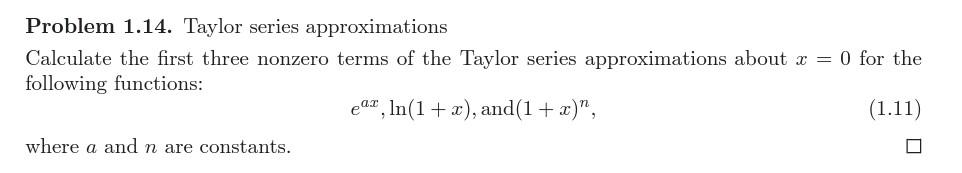 Solved Problem 1.14. Taylor series approximations Calculate | Chegg.com