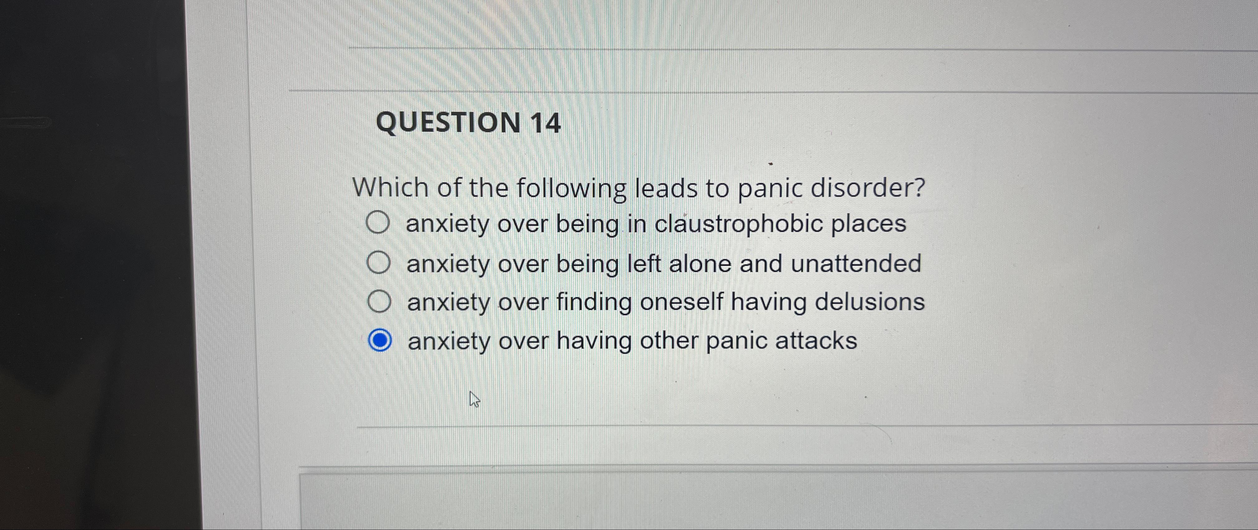 Solved QUESTION 14Which of the following leads to panic | Chegg.com