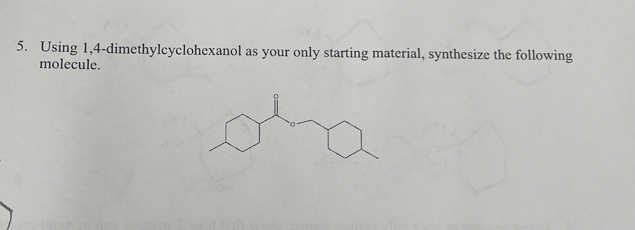 Solved Using 1,4-dimethylcyclohexanol as your only starting | Chegg.com
