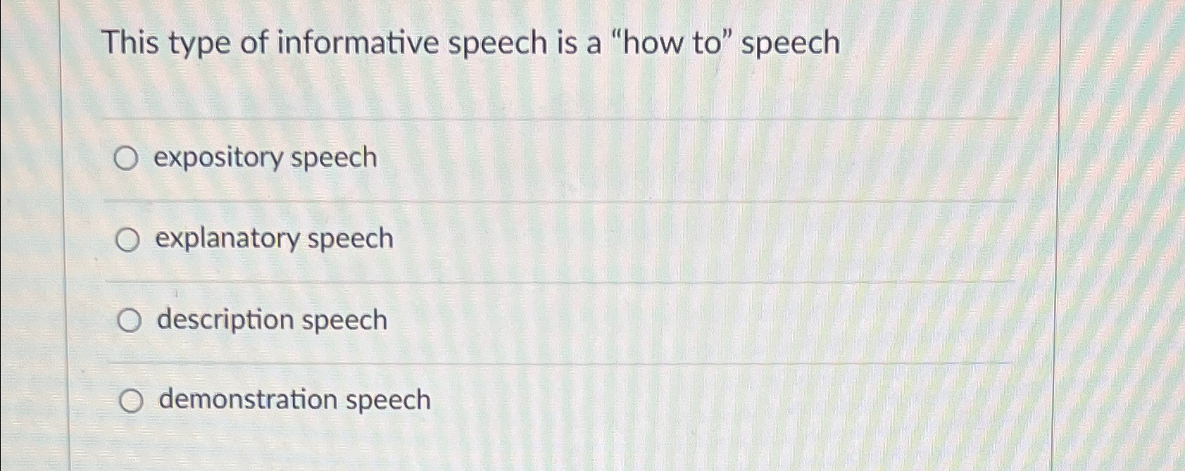 Solved This type of informative speech is a "how to" | Chegg.com